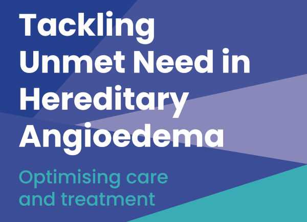 Unmet needs in HAE Treatment - HAE UK
